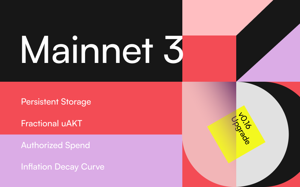 Akash Network Unlocks Persistent Storage Through Mainnet 3 Upgrade Akash Network Unlocks Persistent Storage Through Mainnet 3 Upgrade