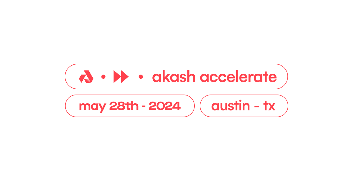 Akash Accelerate 2024
